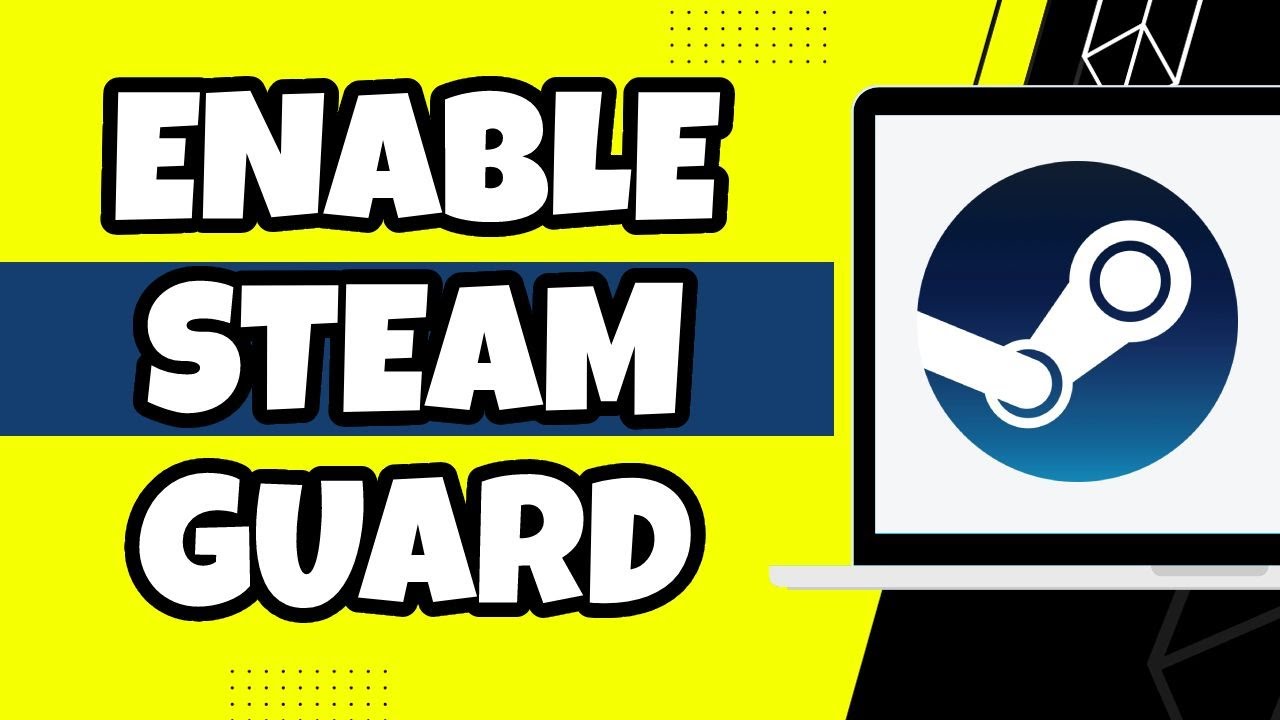 How to Enable Steam Guard (Quick 2023) - YouTube