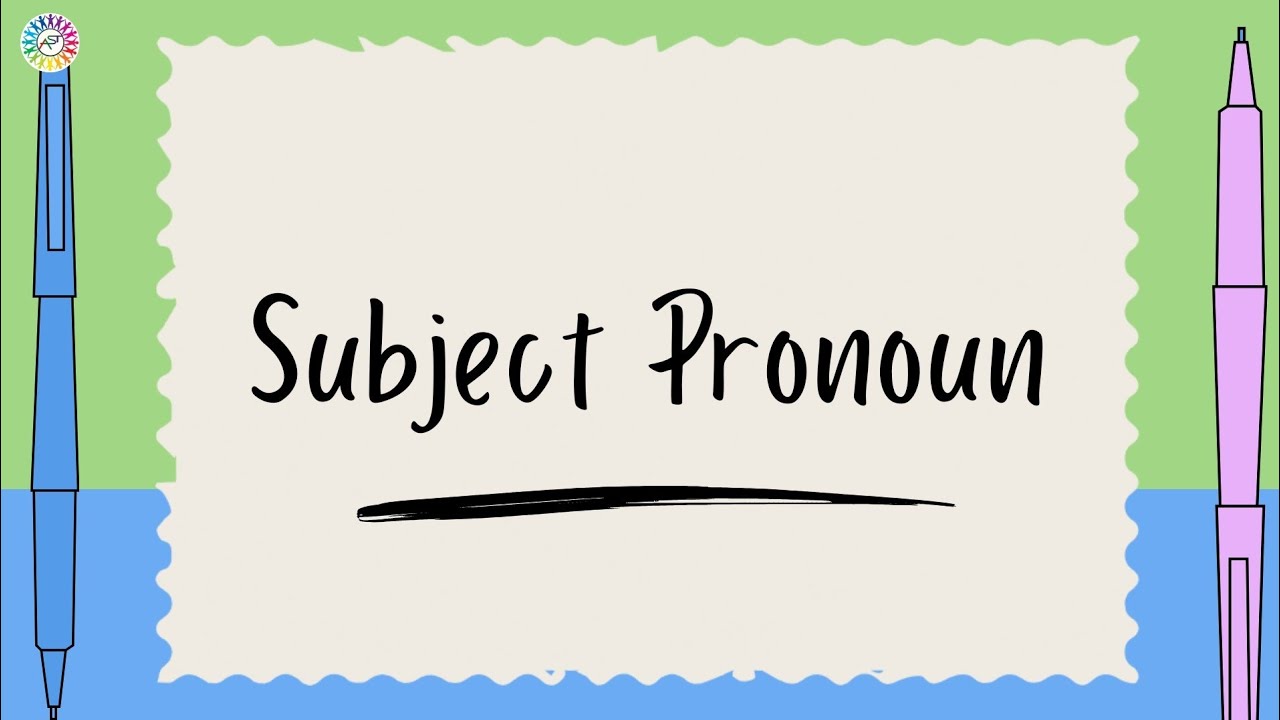 subject pronoun|definition/concept/examples/uses in english grammar ...