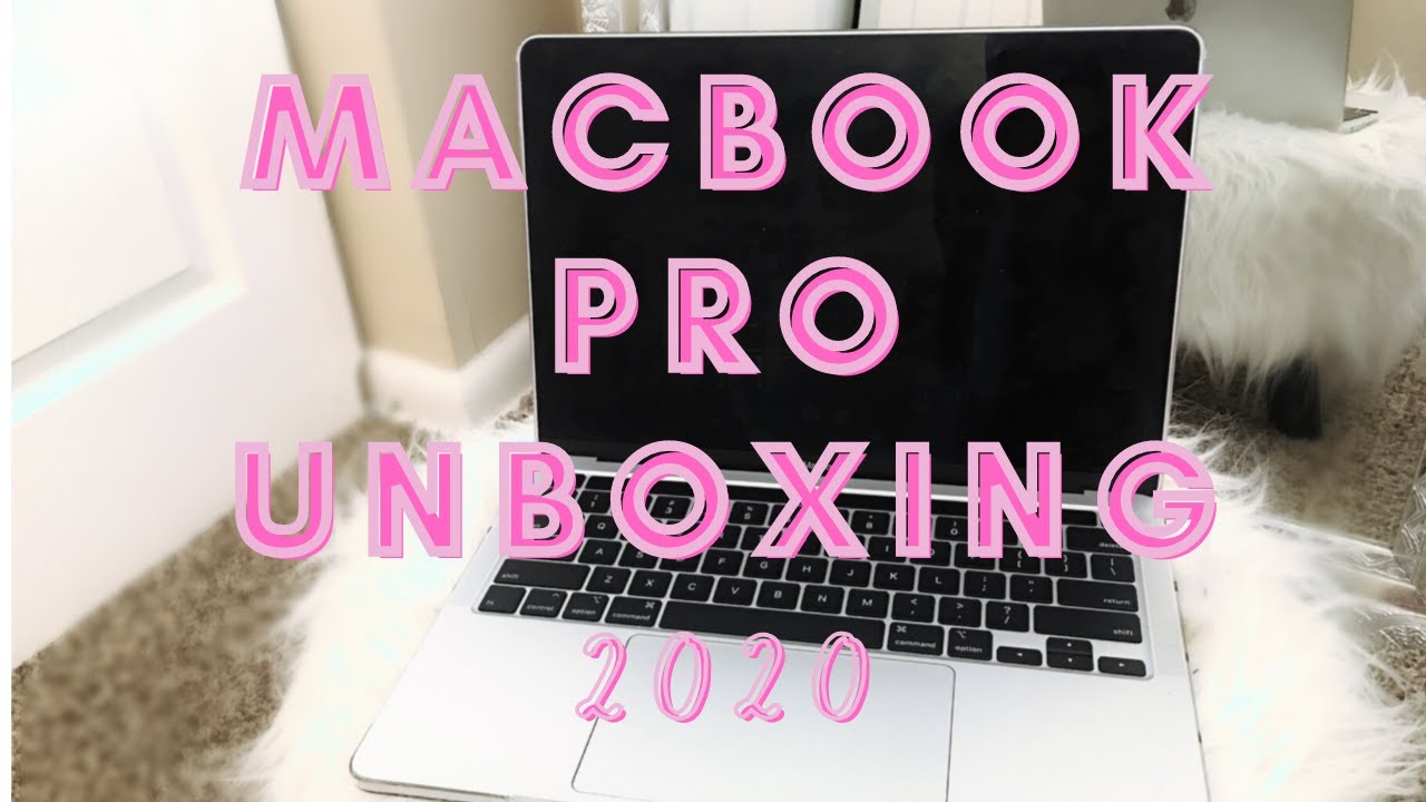 UNBOXING MY NEW SILVER MACBOOK PRO 2020 W/ TOUCHBAR - YouTube