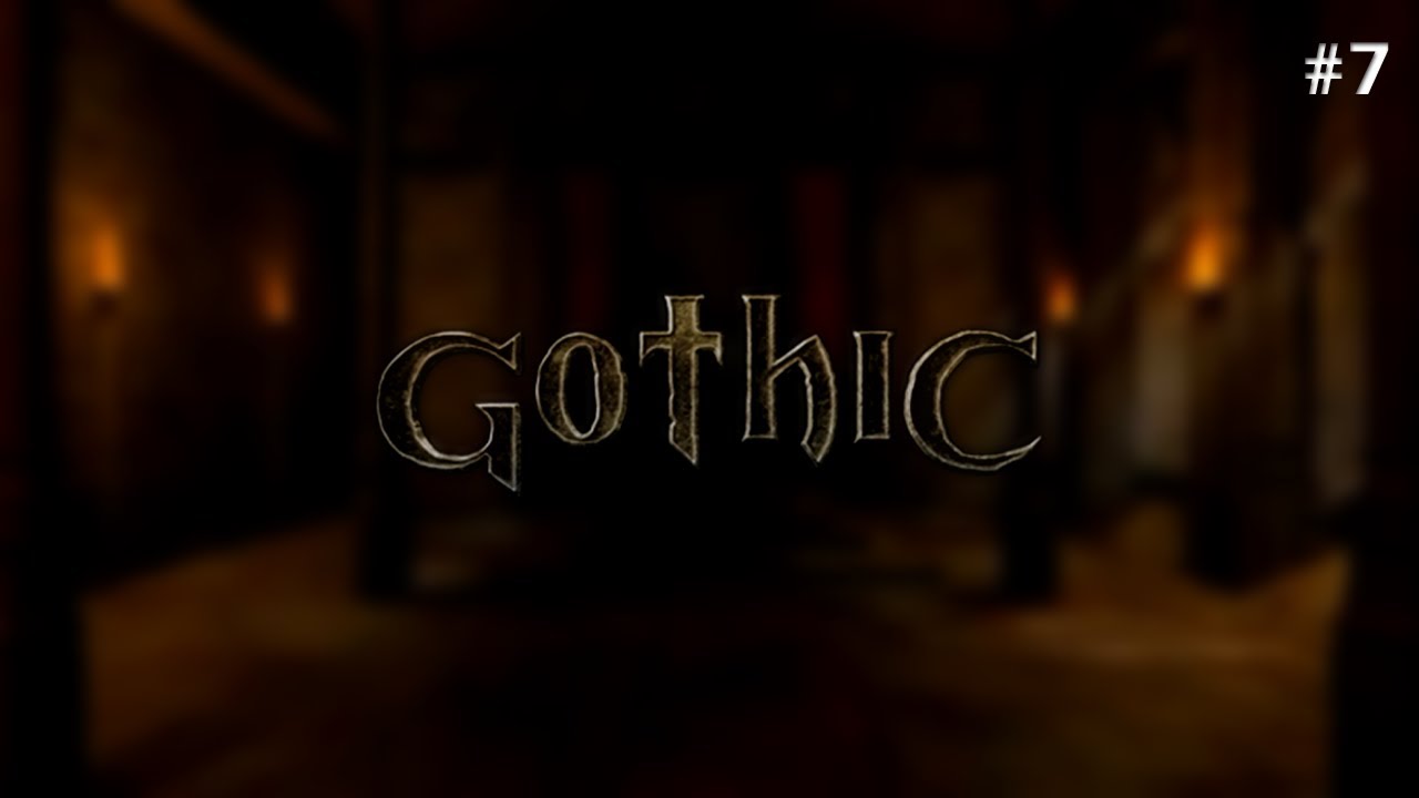 Gothic #7 - YouTube