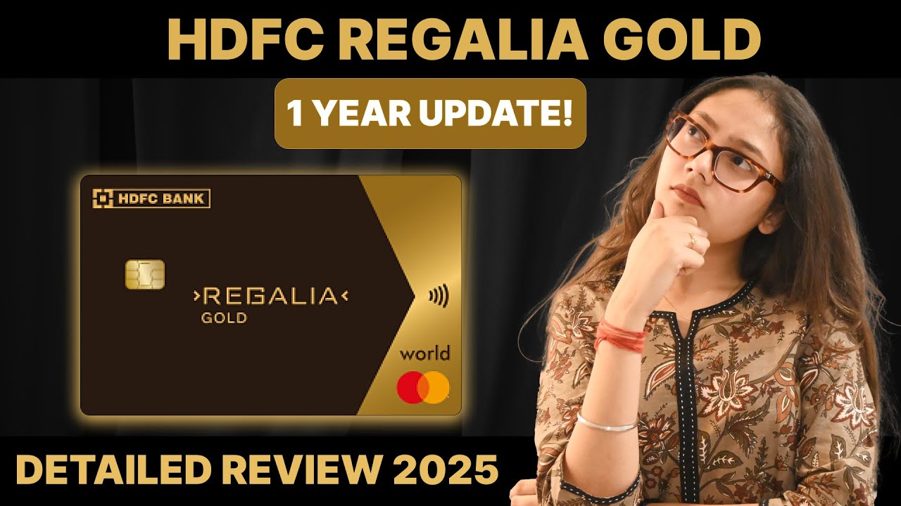 HDFC Regalia Gold Credit Card Review After 1 Year | HDFC Regalia Gold ...