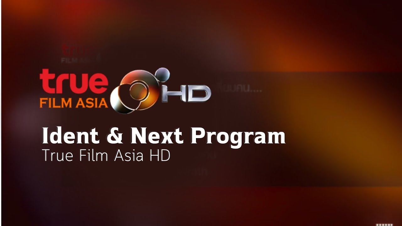 True Film Asia HD - Ident + Next Program [2020 - 2022] - YouTube