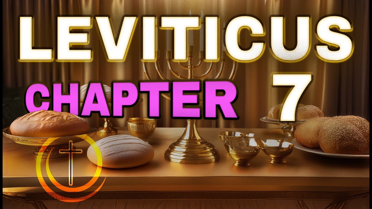 The Bible - Leviticus - Chapter 7 - YouTube