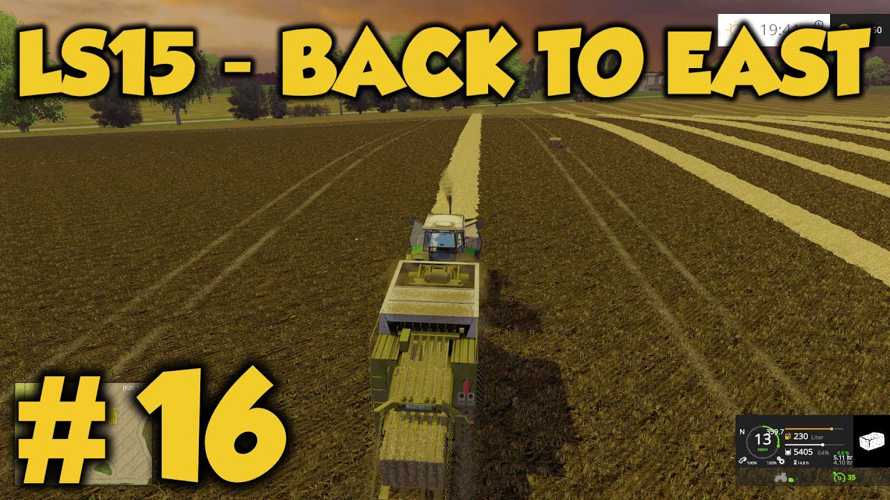 LS15 - Back to East #16 - Stroh in der Abenddämmerung - YouTube