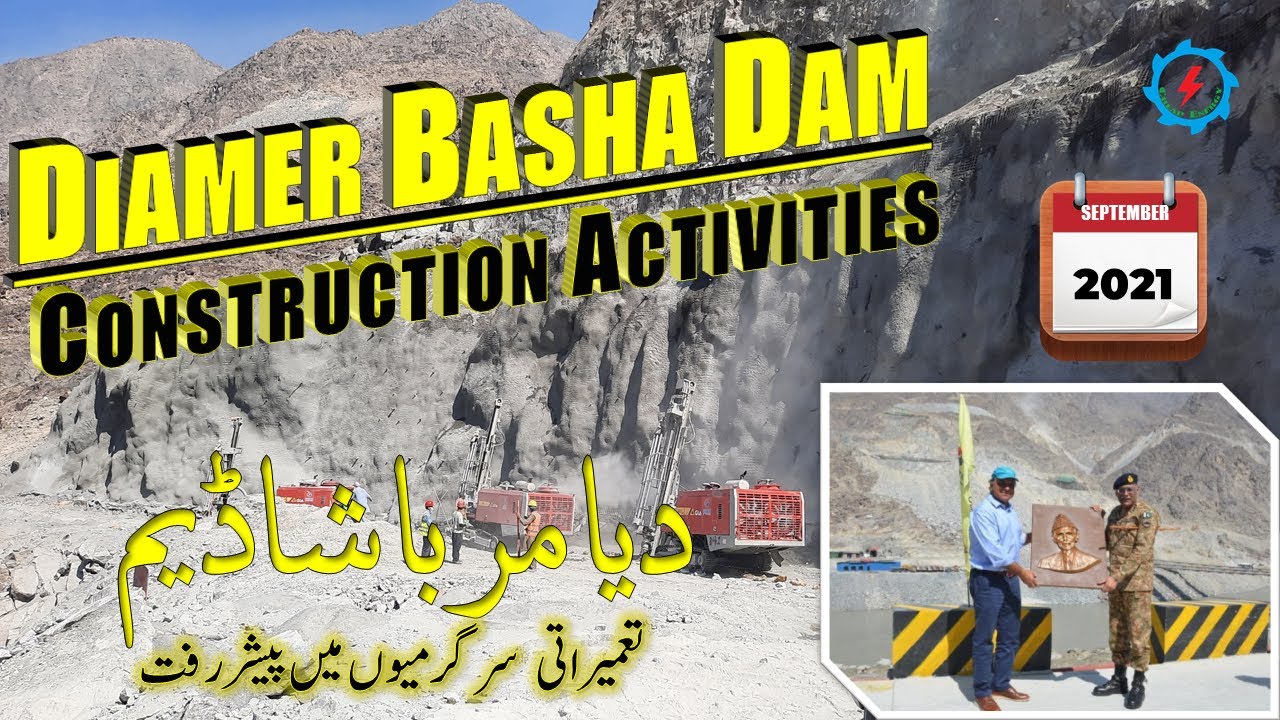 Diamer Basha Dam | Construction Activities & Chairman WAPDA Visit - YouTube