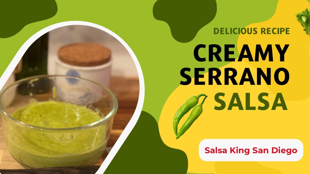 “Creamy” Serrano Salsa Recipe - YouTube