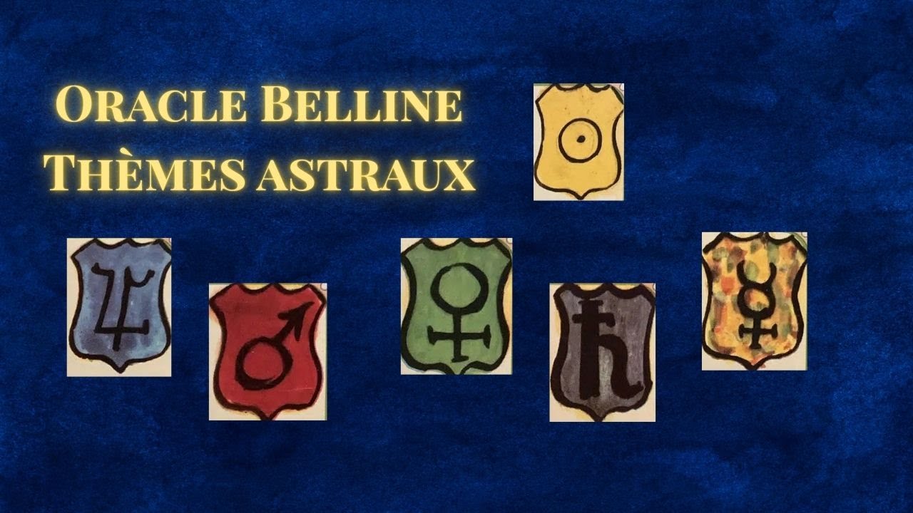 Thèmes astraux dans l’Oracle Belline. - YouTube