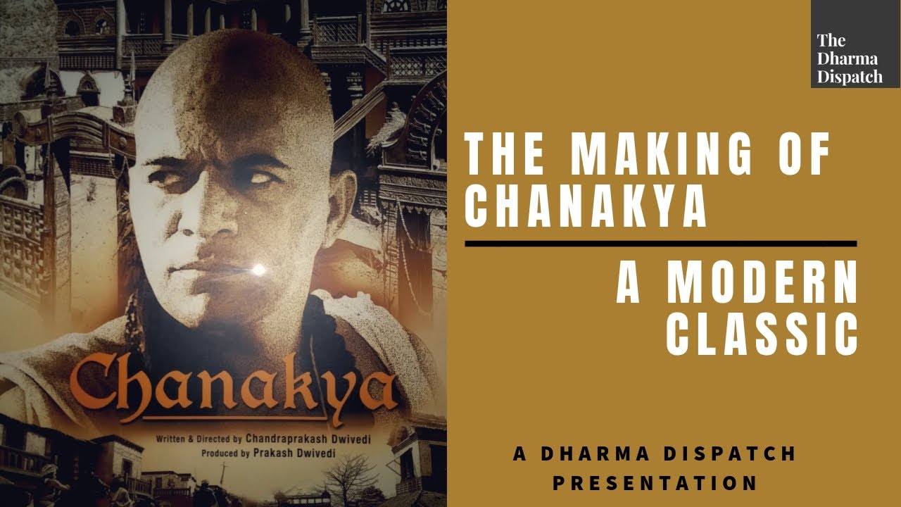 The Making of Chanakya -- A Modern Classic || Introduction || - YouTube