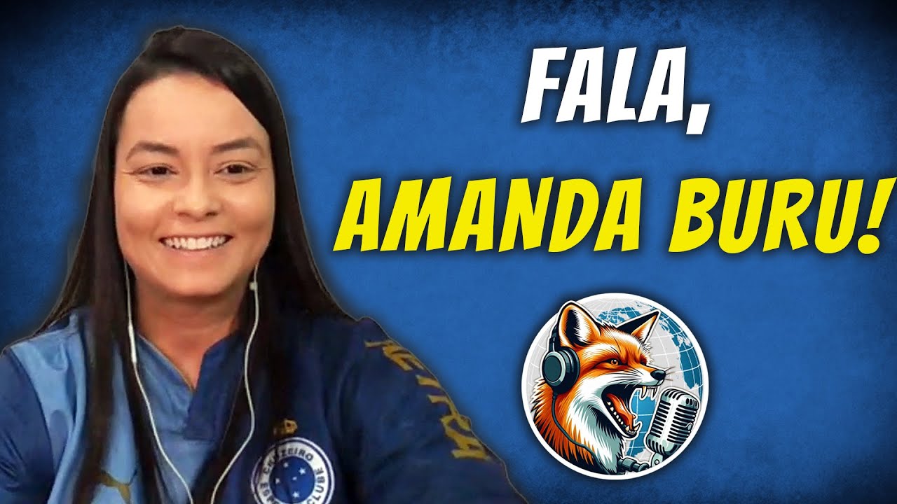 A FASCINANTE HISTÓRIA da Amanda Buru como Torcedora e Comentarista de ...