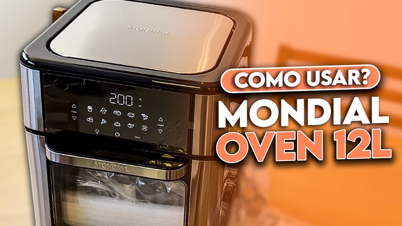 DICAS + COMO USAR A AIRFRYER MONDIAL OVEN 12L: Primeiro Uso Fritadeira Sem Óleo Mondial Forno ...