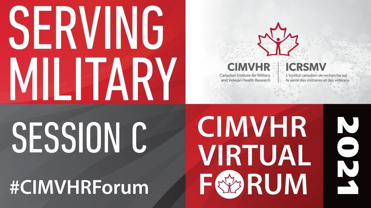CIMVHR Virtual Forum 2021 - MIL C Stream - October 21, 2021 - YouTube