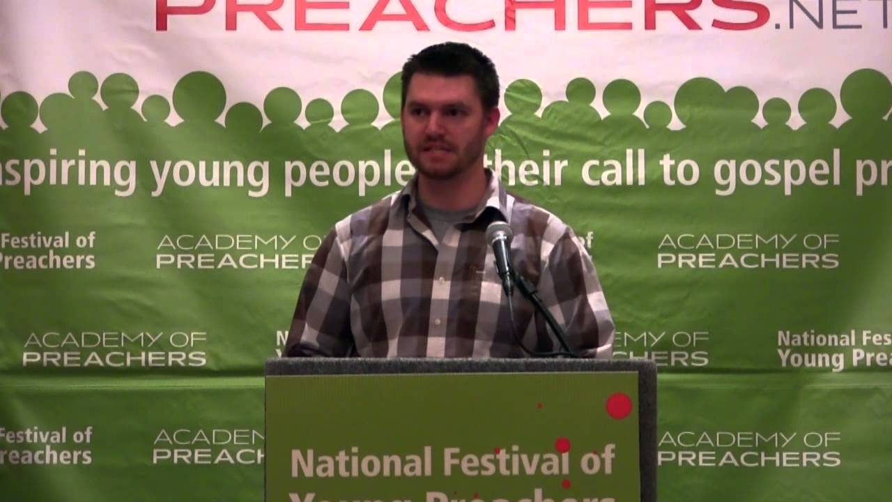Chris Wimmer, 2014 National Festival of Young Preachers - YouTube