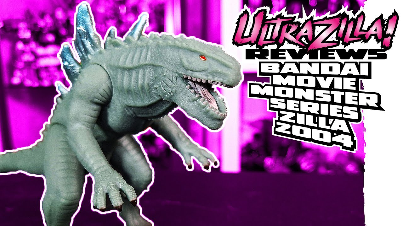 BANDAI MOVIE MONSTER SERIES ZILLA 2004 | Review 2295 - YouTube