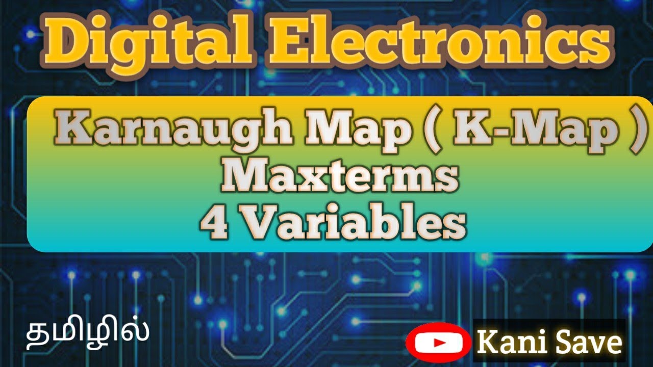 Karnaugh Map ( k map ) 4 variables - Maxterm - YouTube