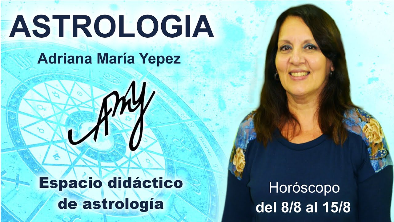 Astrología de Adriana María Yepez - YouTube
