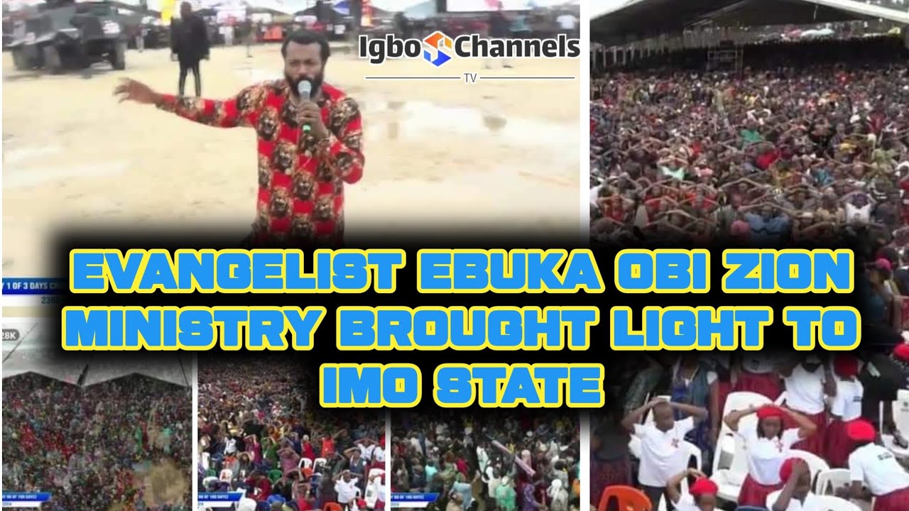 EVANGELIST EBUKA OBI ZION MINISTRY BROUGHT LIGHT TO IMO STATE - YouTube