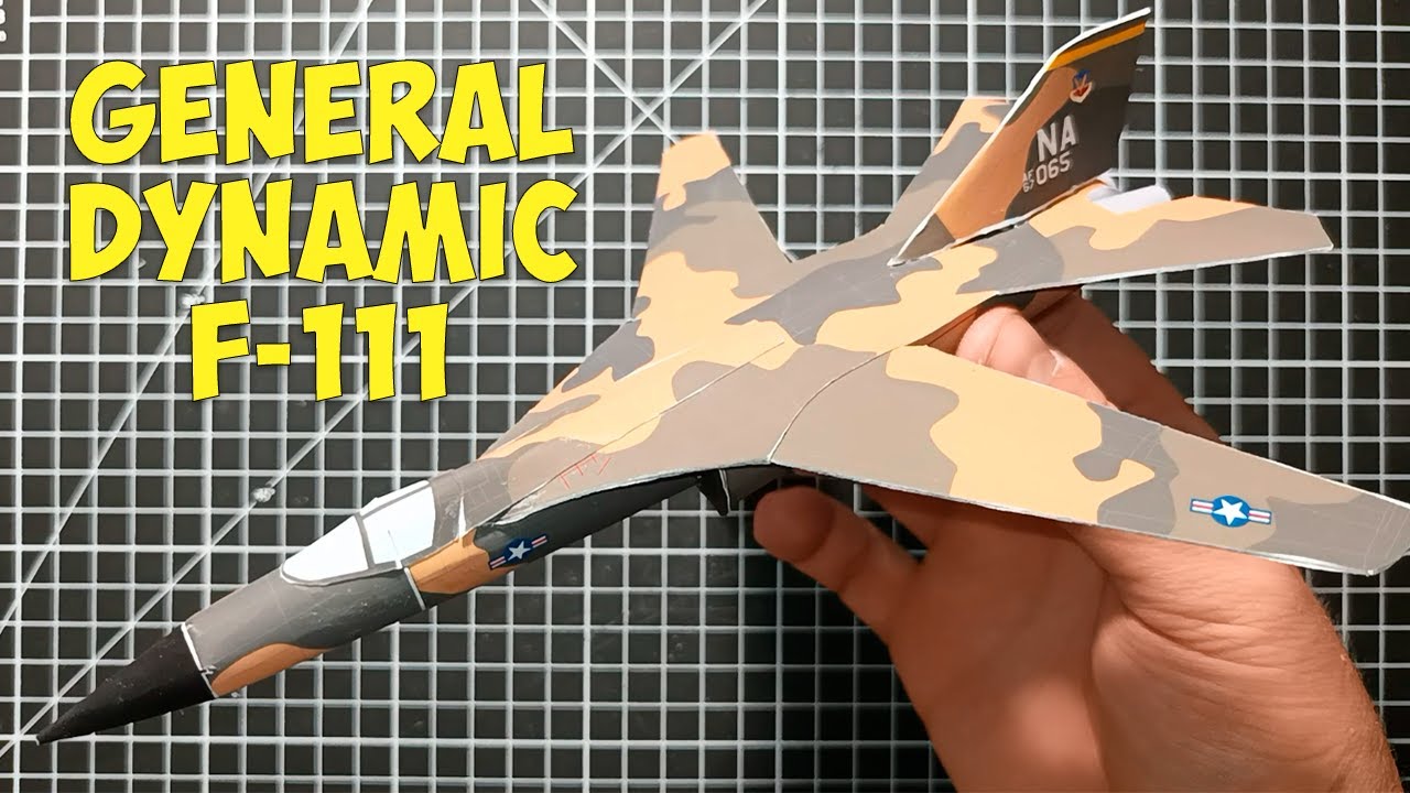 General Dynamics F-111 Aircraft Model | DIY Paper Dynamics F-111 | How ...