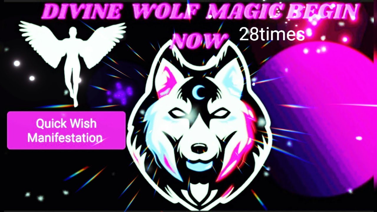 💖🦋🌈Switchword Chant ||DIVINE WOLF MAGIC BEGIN NOW|| 28times 💖🦋🌈🌸🙏🌸 ...