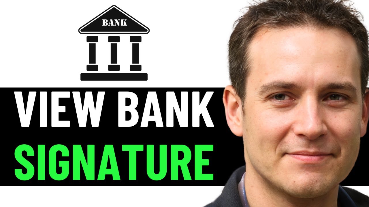 How To See My Signature In Bank Account Online 2025! (FULL GUIDE) - YouTube