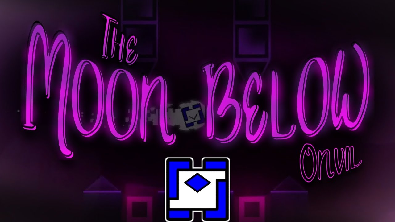 I Enjoyed Boredom?! // “The Moon Below” by Onvil | GD 2.2 - YouTube