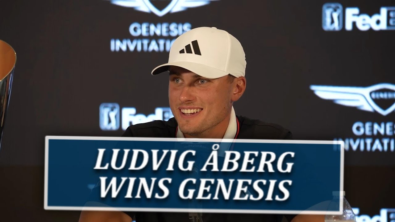 Ludvig Åberg On His Big Genesis Invitational Win - YouTube
