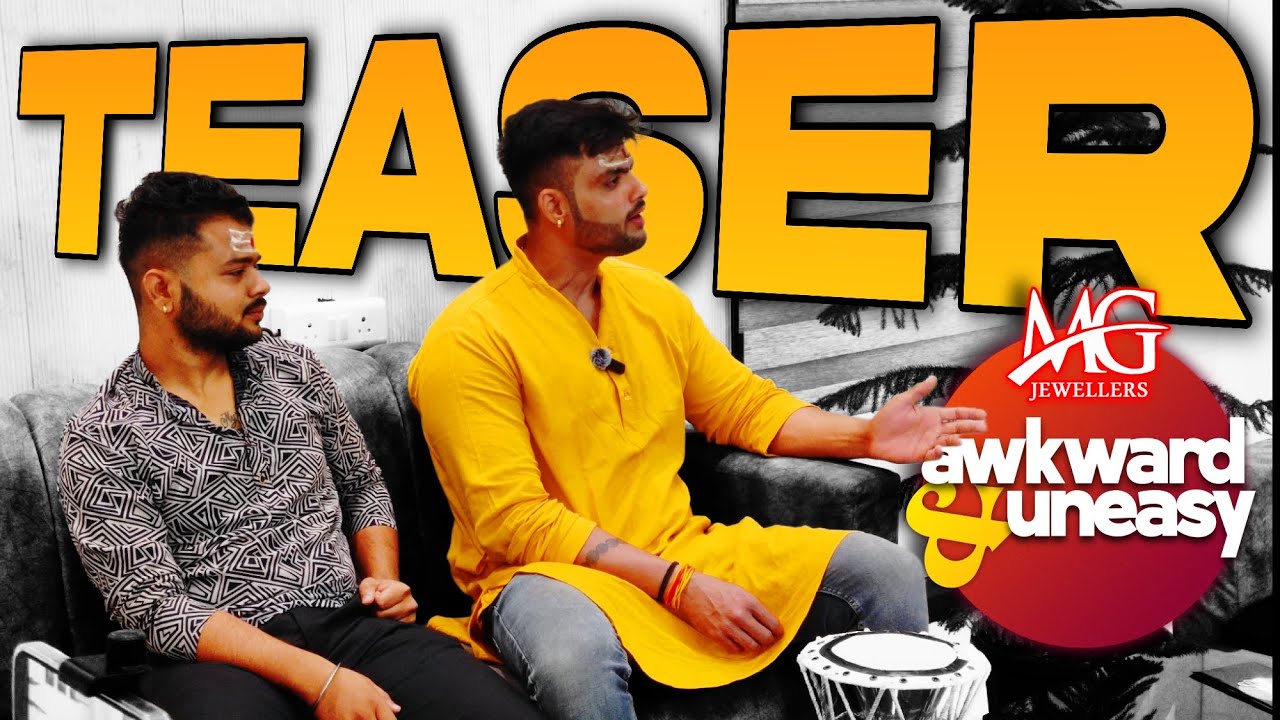 Arjun Soni ने कराया सबको चुप 🤬😬 | TEASER | AWKWARD & UNEASY SHOW EP02 ...