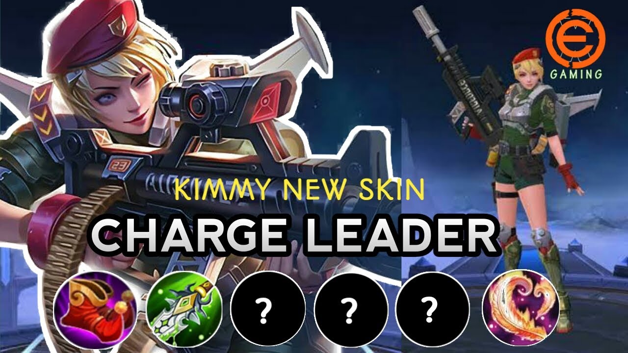 KIMMY NEW SPECIAL SKIN CHARGER LEADER DAN BUILD TERGILA , SKIN INI JAUH ...
