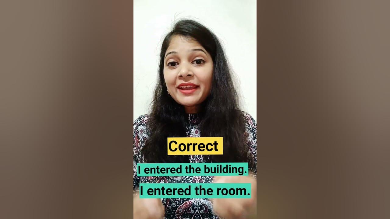 enter Verb Preposition Use enter-verb-preposition-use