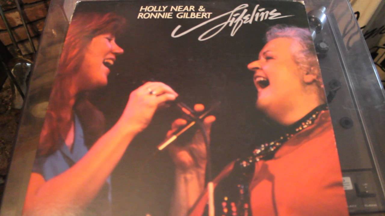HOLLY NEAR & RONNIE GILBERT - PERFECT NIGHT - THE WEAVERS - LIFE LINE ...