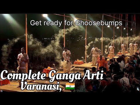 Experience Complete Ganga Arti from your Phone #banaras #gangaaarti ...