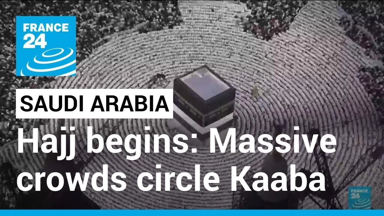 Saudi Arabia-Hajj begins: Massive crowds circle Kaaba as part of annual ...