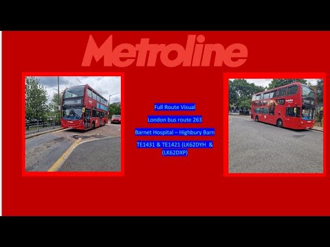 FRV | London bus route 263 | Barnet Hospital - Highbury Barn | TE1431 ...