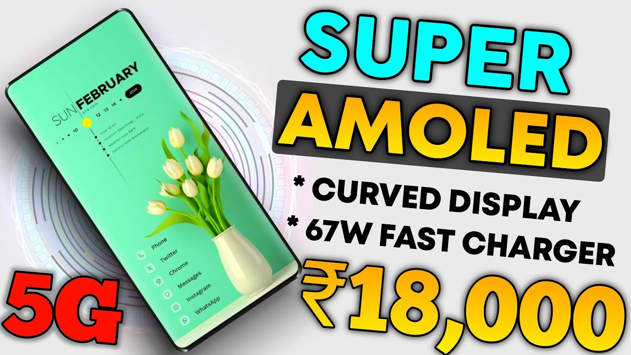 Best Super Amoled Phone Under 18000 | Best Smartphone Under 18000 | 5G ...