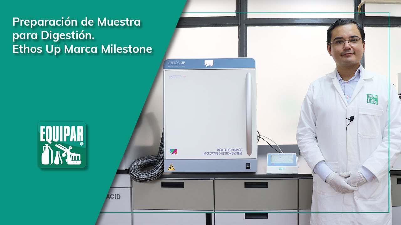 Milestone - Preparación de Muestras para Digestión Ethos Up - YouTube