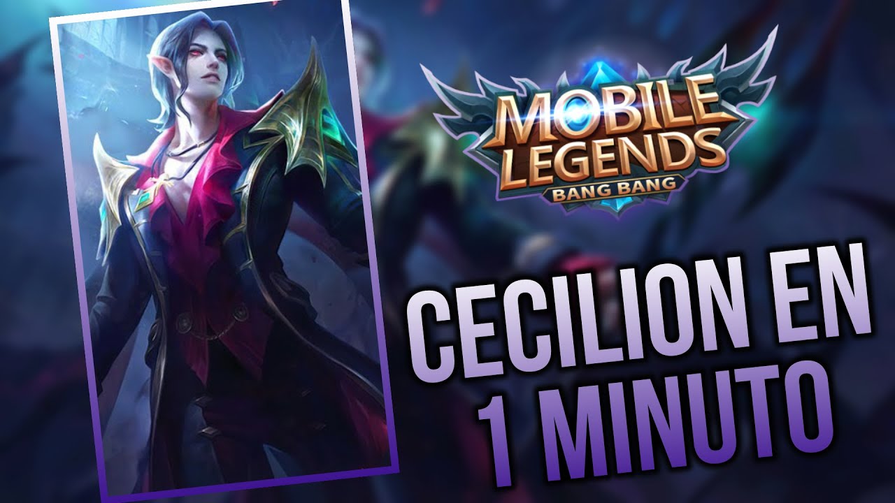 CECILION EN 1 MINUTO 👹como usar a Cecilion, cecilion guía, cecilion tutorial -MOBILE LEGENDS ...