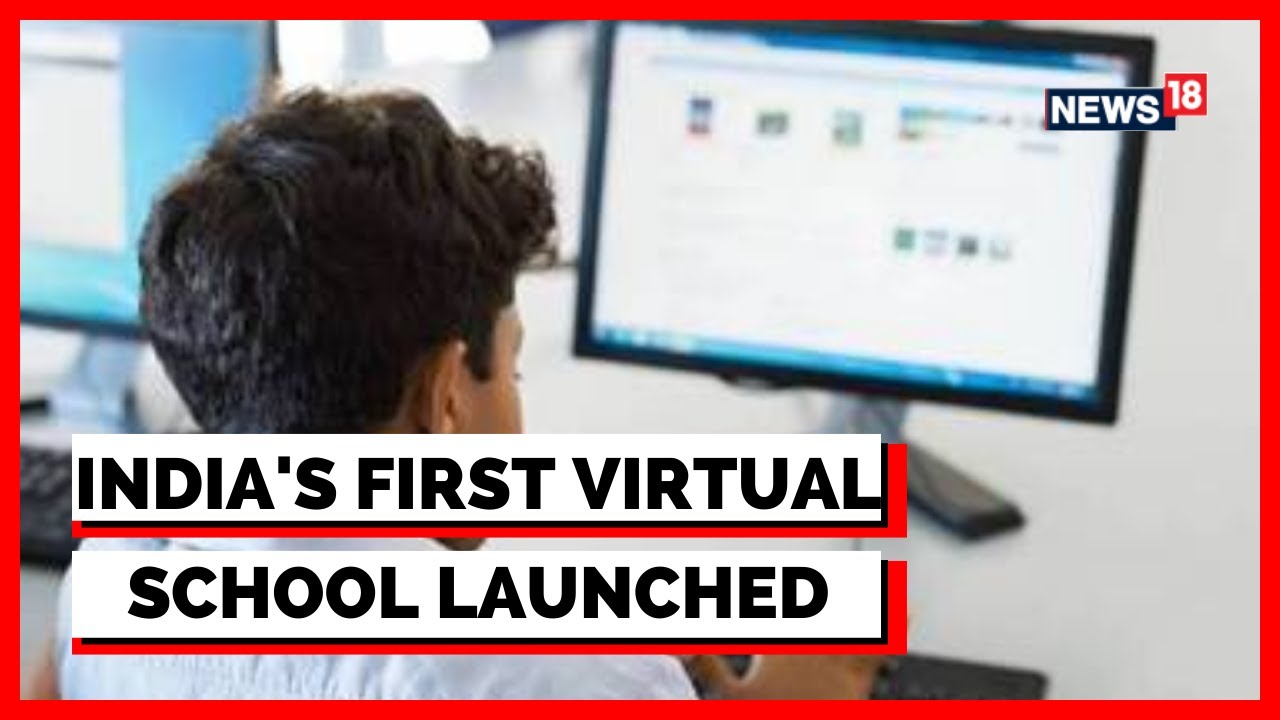 Delhi Model Virtual School | Delhi CM Arvind Kejriwal Launches India's ...