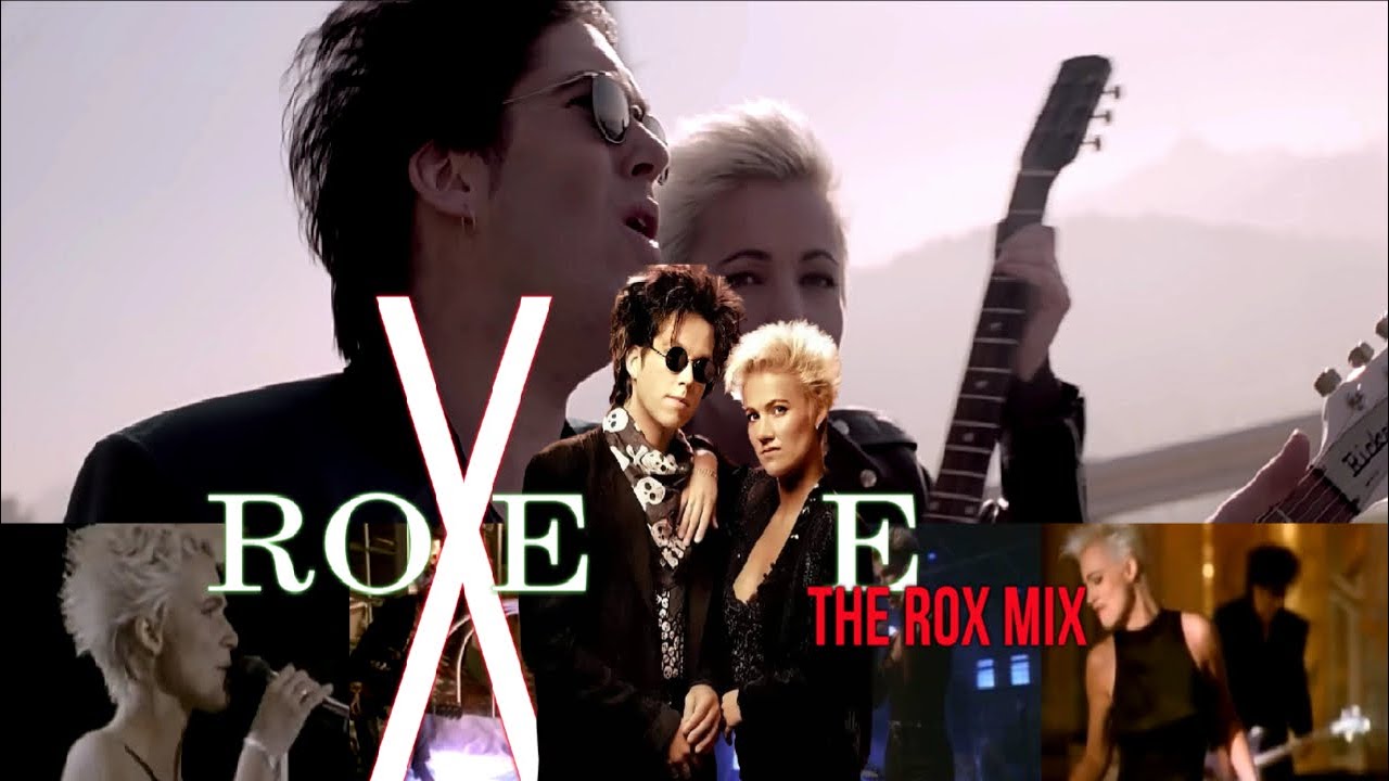 Roxette - The Rox Mix (Music Video) - YouTube