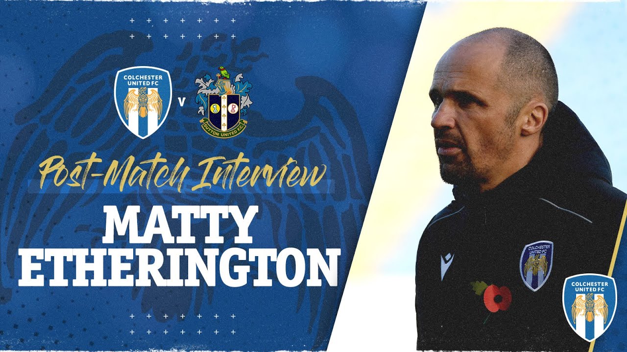 Interview | Matty Etherington Post Sutton - YouTube