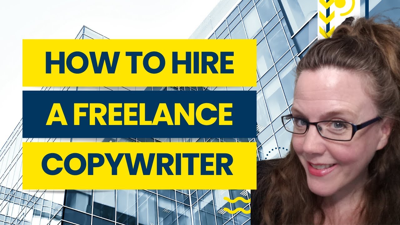 How to Hire a Freelance Copywriter - YouTube