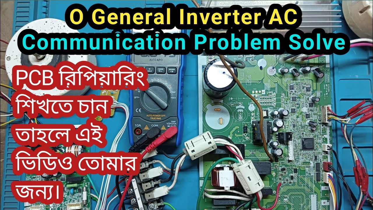 How to Repair O general Inverter AC Communication fault ...