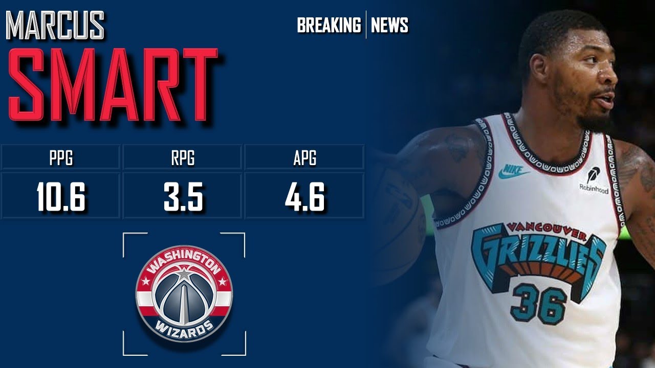 𝐁𝐑𝐄𝐀𝐊𝐈𝐍𝐆 𝐍𝐄𝐖𝐒: Washington Wizards Add Marcus Smart In Multi-Team Deal ...