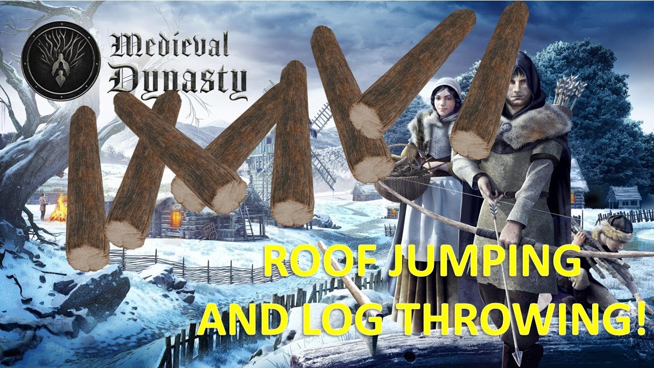 Medieval Dynasty - Jumping on Roofs and Dropping 200 Logs on Gostovia ...