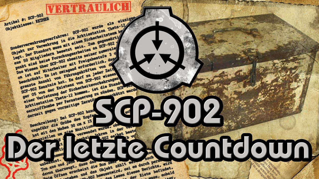 SCP-902: [Der letzte Countdown] (German/Deutsch) - YouTube