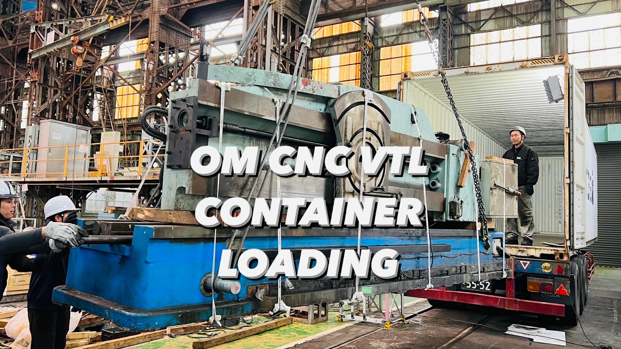 CONTAINER LOADING AT FACTORY@DAINA_CORPORATION_LTD #中古機械 #boringmachine ...
