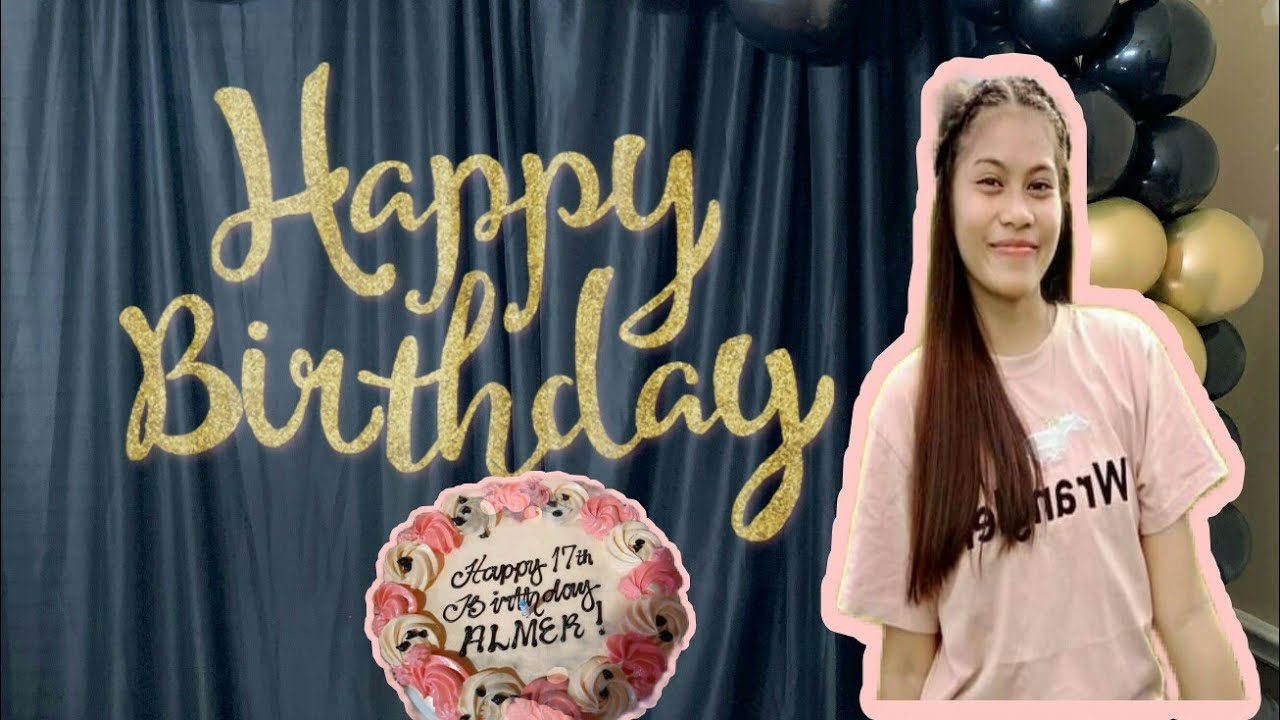 Happy Birthday Almera |By:Rainy Mar - YouTube
