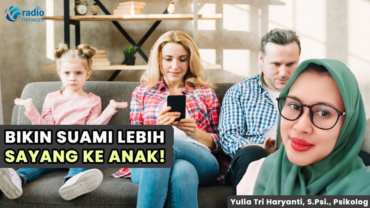 Cara Menghadapi Suami Cuek Agar Lebih Perhatian Ke Anak - YouTube