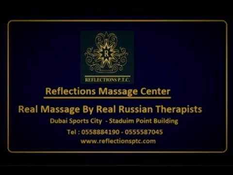 Real Massage By Real Russian Therapists | Reflections Massage Center ...