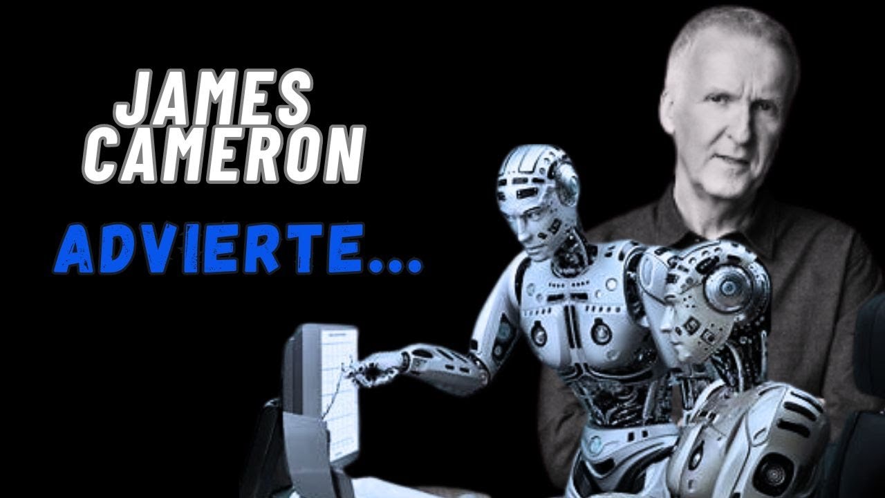 James Cameron Revela una VERDAD Oculta sobre la IA - YouTube