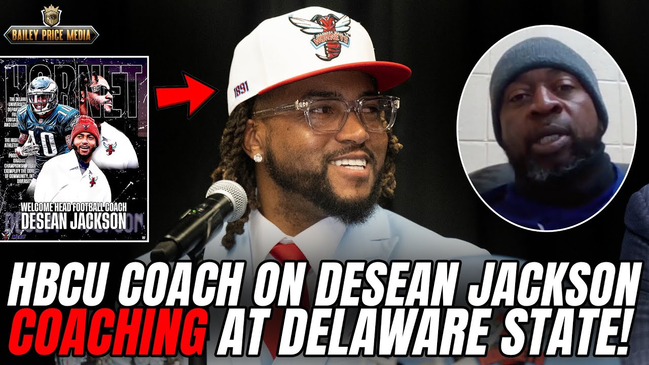 HBCU Coach On DeSean Jackson COACHING AT Delaware State! - YouTube