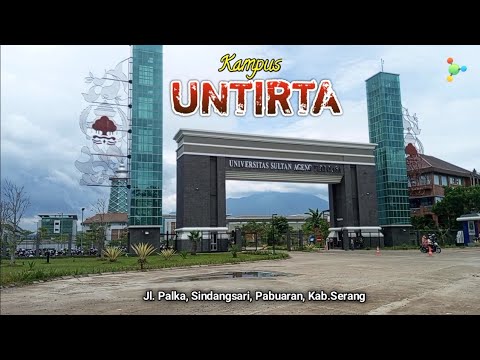 Serang : Kampus Universitas Negeri Sultan Ageng Tirtayasa (UNTIRTA ...